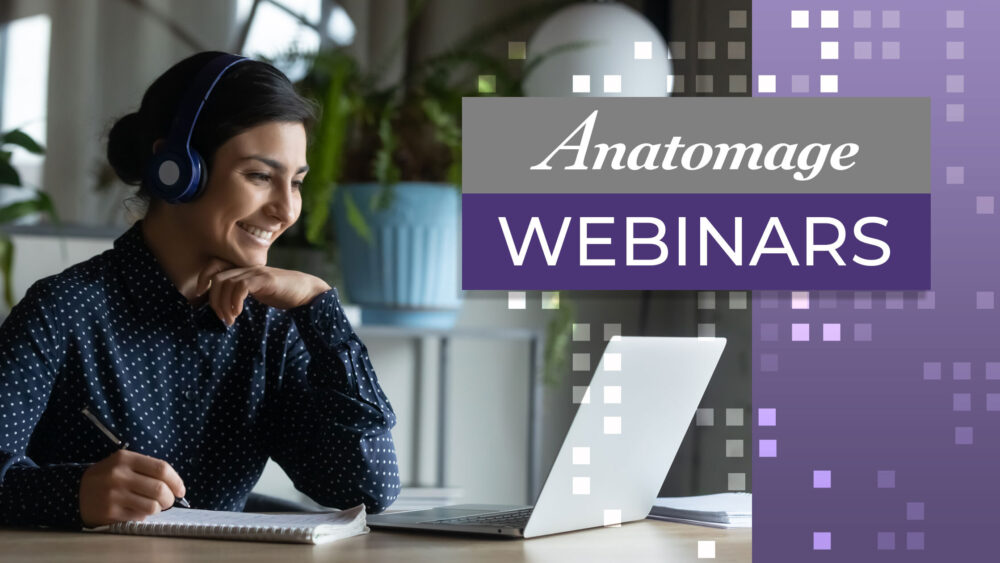 Anatomage Webinar Series